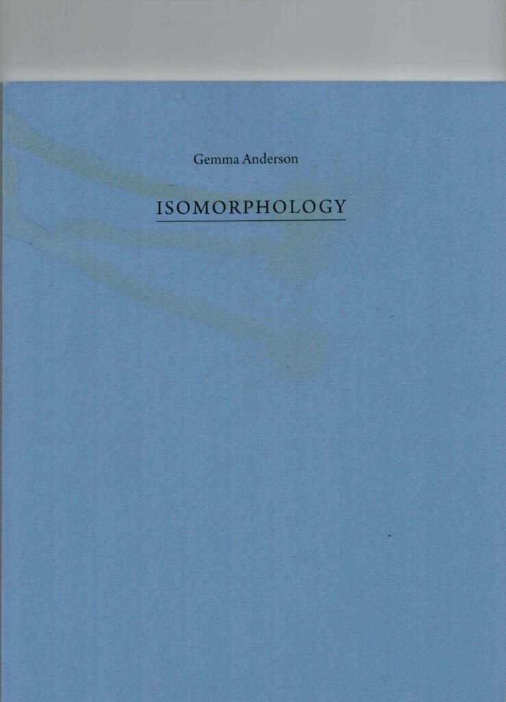 Gemma Anderson ISOMORPHOLOGY - Drawing Room